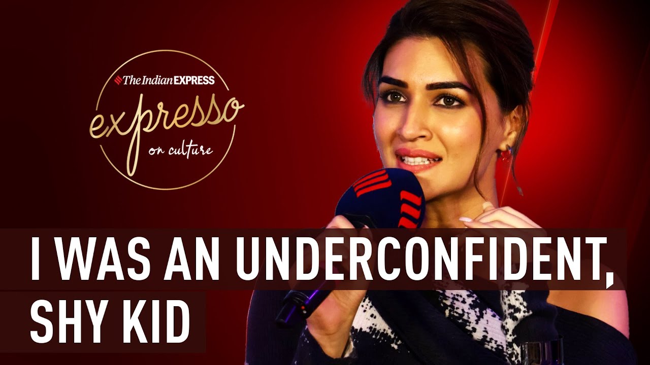 Actress Kriti Sanon shares that she was an 'underconfident, shy' kid - Bollywood.com