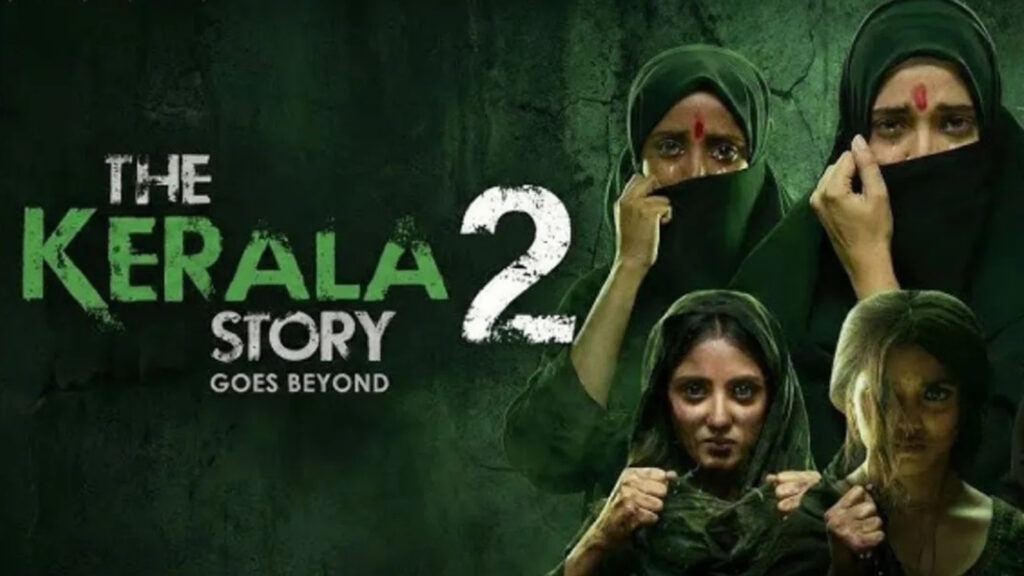 The Kerala Story 2 - Bollywood.com